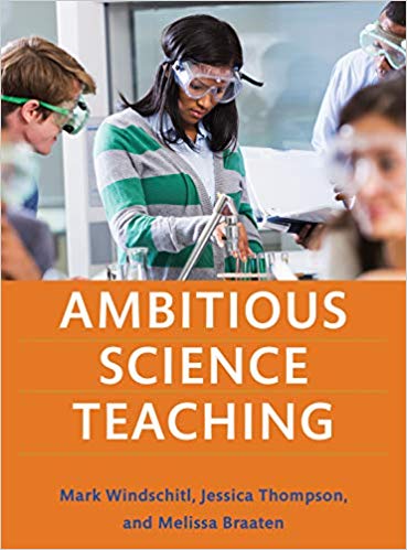 Summer Reading: Ambitious Science Teaching – Science for All